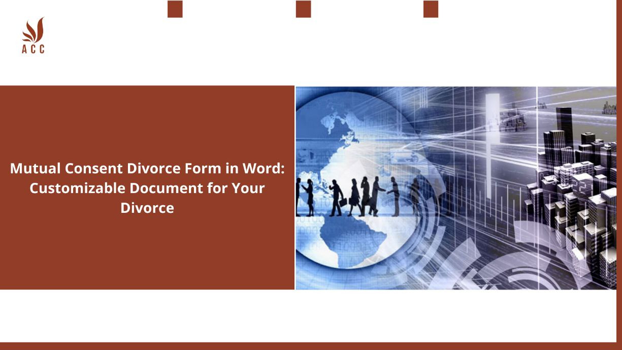 Mutual Consent Divorce Form in Word: Customizable Document for Your Divorce