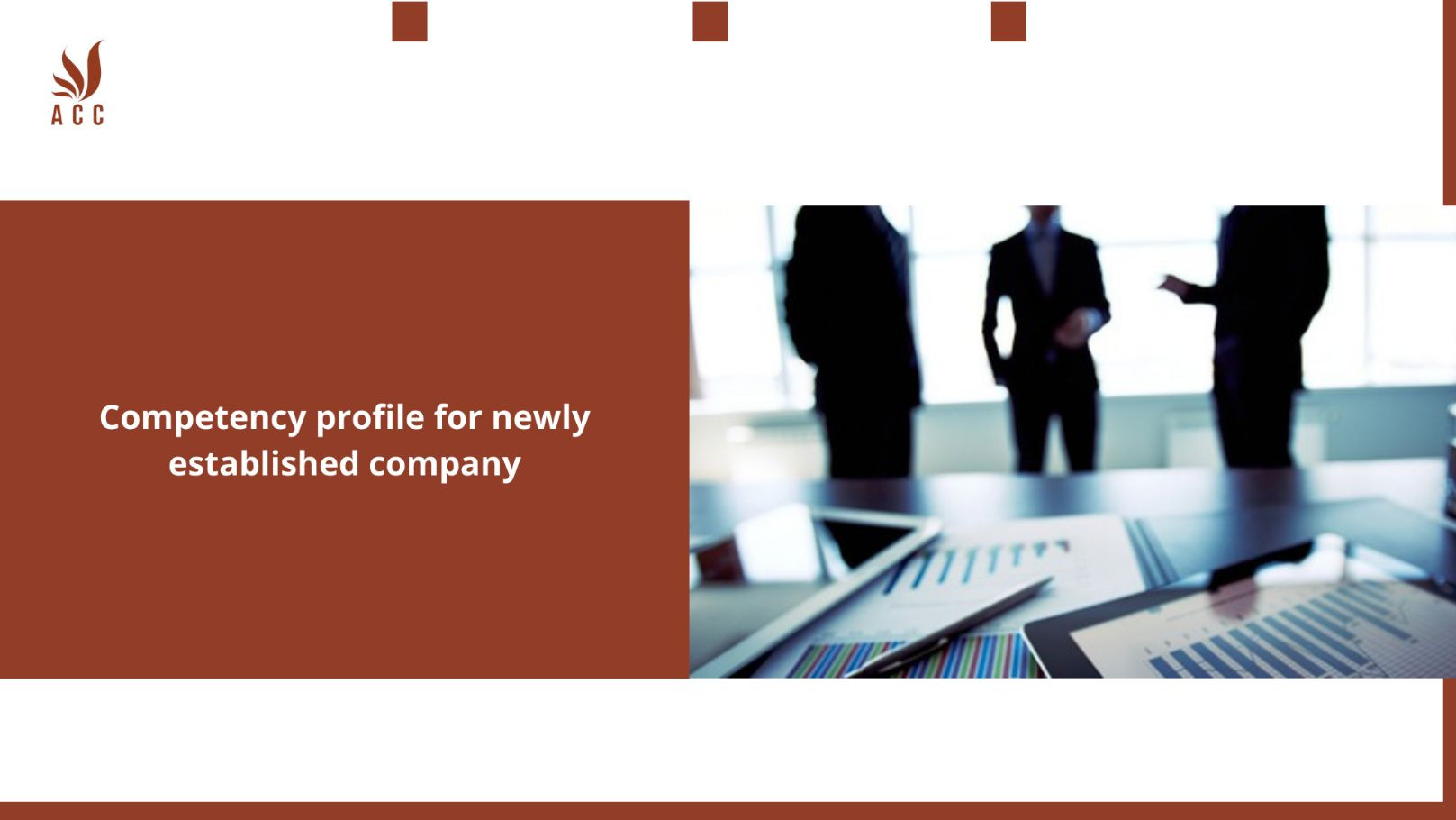 Competency profile for newly established company