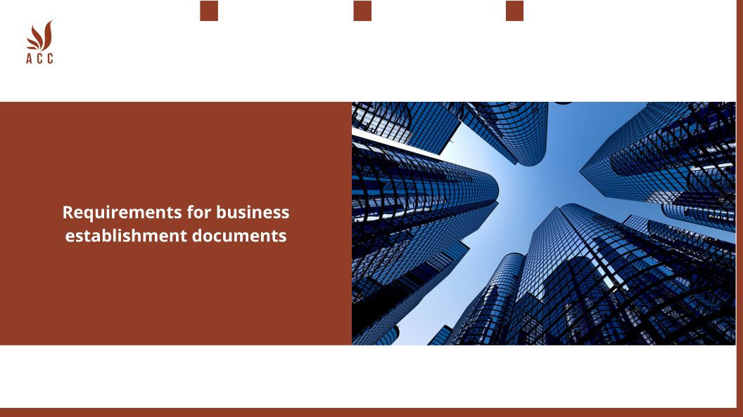 Requirements for business establishment documents