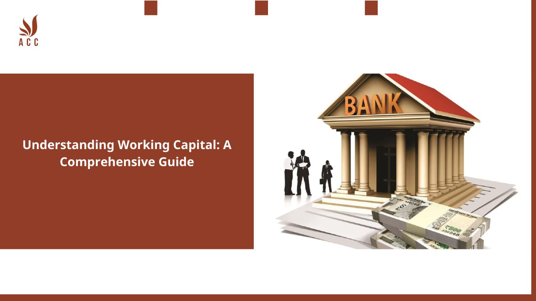 What is working capital?