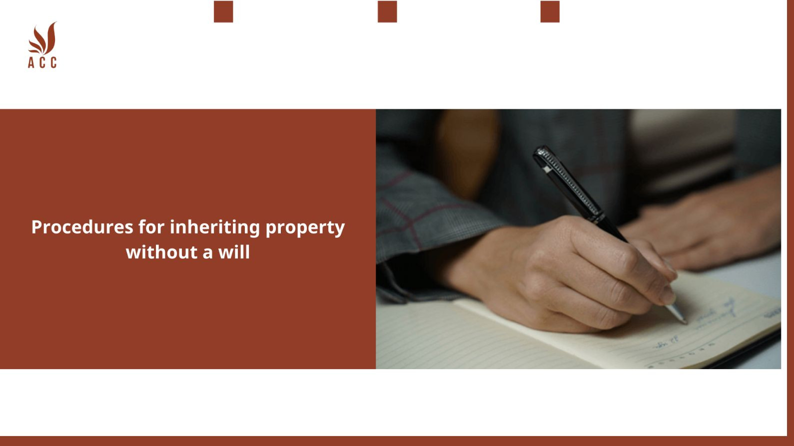 What are the procedures for inheriting property without a will?