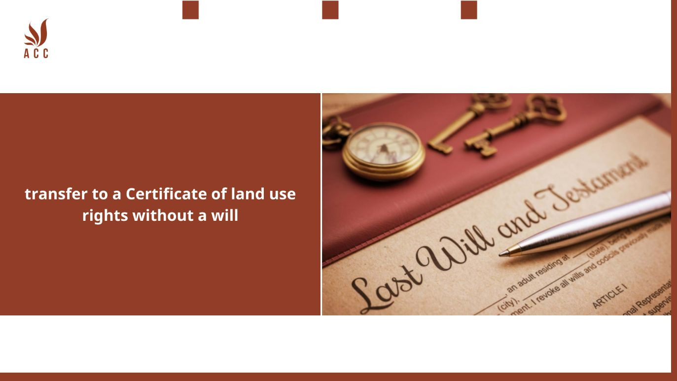 (2024) What is the process for transferring land use rights without a will?