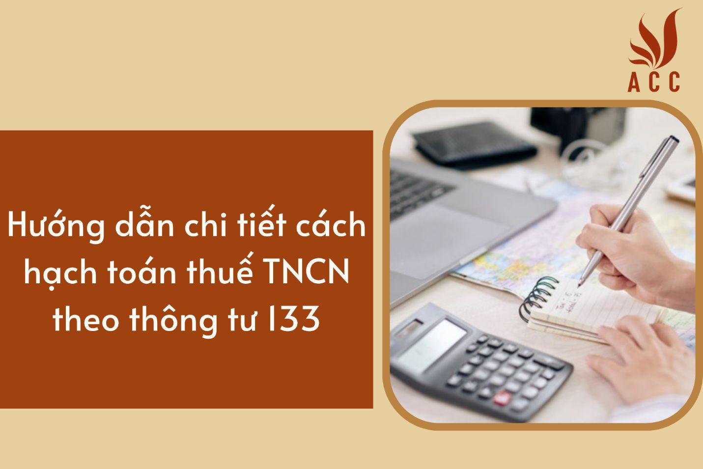Hướng dẫn chi tiết cách hạch toán thuế TNCN theo thông tư 133