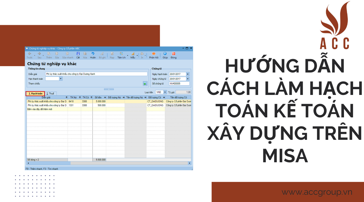 Hướng dẫn cách làm hạch toán kế toán xây dựng trên misa