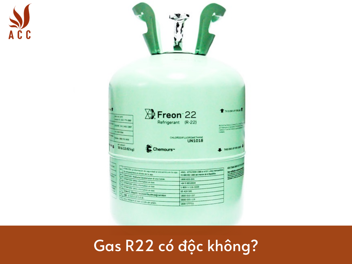 Gas R22 có độc không?