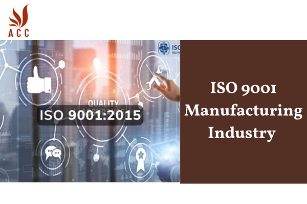 ISO 9001 Manufacturing Industry [2024]