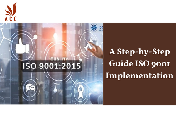 A Step-by-Step Guide ISO 9001 Implementation
