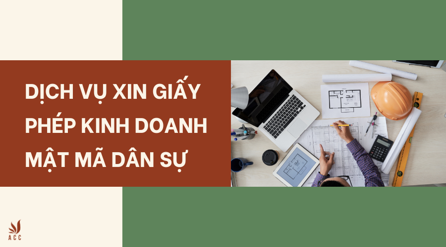 Dịch vụ xin giấy phép kinh doanh mật mã dân sự tại quận Tân Bình