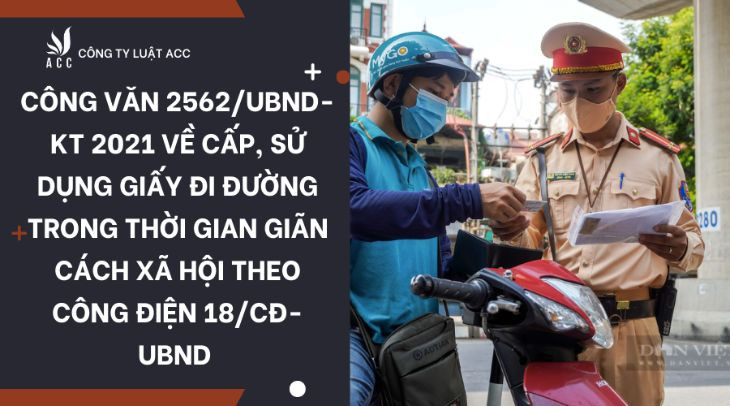 Công văn 2562/UBND-KT 2021 về cấp Giấy đi đường trong giãn cách xã hội