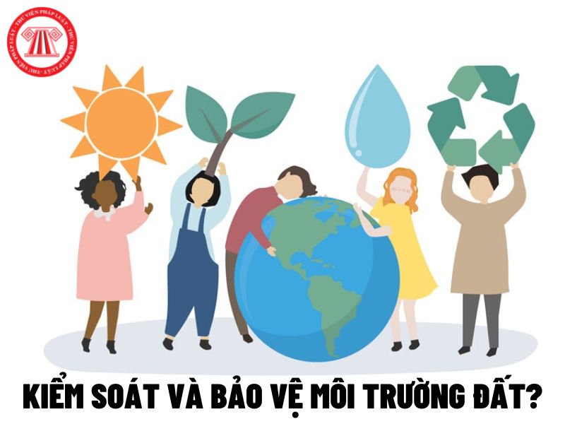 Luật bảo vệ môi trường đất